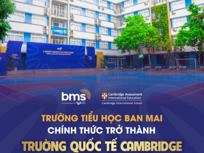 Về Hệ Thống Trường Liên cấp BMS - Ban Mai School
